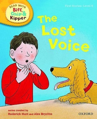The Lost Voice by Roderick Hunt | Goodreads