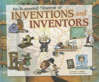 An Illustrated Timeline of Inventions and Inventors by Kremena Spengler ...