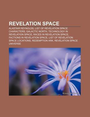 Revelation Space: Alastair Reynolds, List of Revelation Space ...