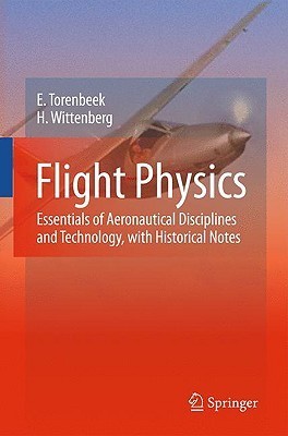 Flight Physics: Essentials of Aeronautical Disciplines and Technology ...