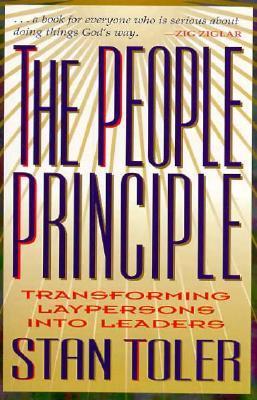 The People Principle: Transforming Laypersons Into Leaders by Stan ...