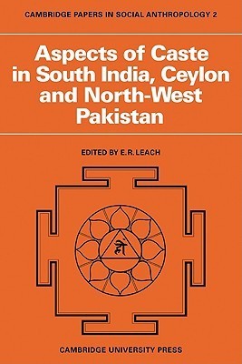 Aspects of Caste in South India, Ceylon and North-West Pakistan by ...