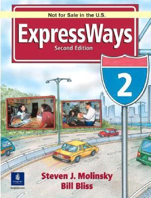 Expressways International Version 2 by Steven J. Molinsky | Goodreads