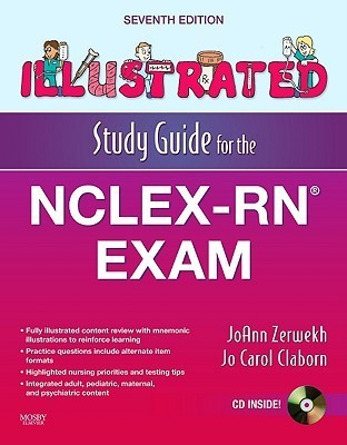 Illustrated Study Guide for the NCLEX-RN® Exam by JoAnn Zerwekh | Goodreads