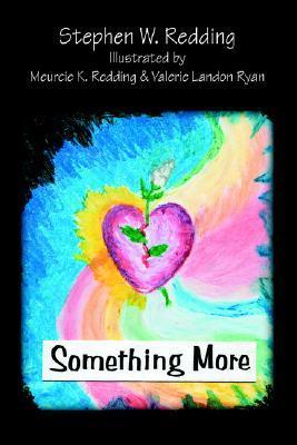 Something More by Stephen W. Redding | Goodreads