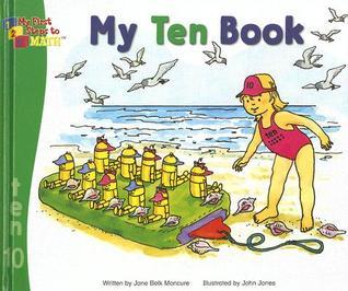 My Ten Book by Jane Belk Moncure | Goodreads