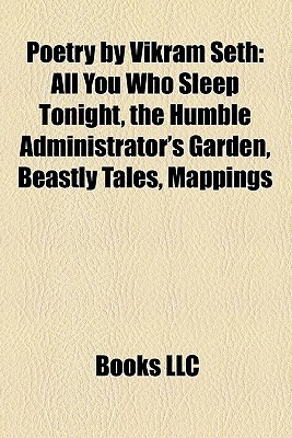 Poetry by Vikram Seth by Books LLC | Goodreads