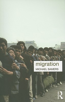 Migration (Key Ideas in Geography) by Michael Samers | Goodreads