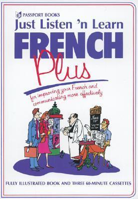 Just Listen 'N Learn French Plus by Brian Hill | Goodreads
