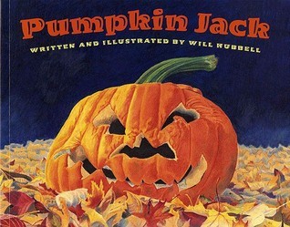 Pumpkin Jack by Will Hubbell | Goodreads