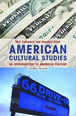 American Cultural Studies: An Introduction to American Culture by Neil ...