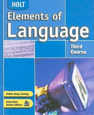 Elements of Language: Student Edition Grade 9 2004 by Holt, Rinehart ...