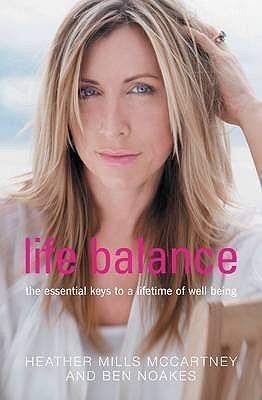 Life Balance: The Essential Keys To A Lifetime Of Wellbeing by Heather ...
