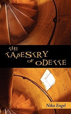 The Tapestry of Odette by Nika Engel | Goodreads