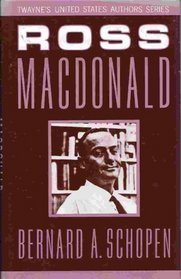 Ross Macdonald by Bernard Schopen | Goodreads
