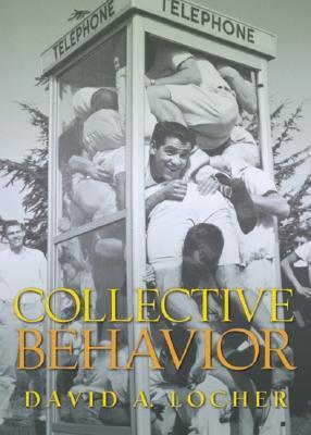 Collective Behavior by David A. Locher | Goodreads
