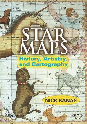 Star Maps: History, Artistry, and Cartography by Nick Kanas | Goodreads