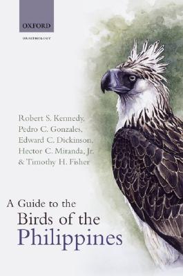 A Guide to the Birds of the Philippines by Robert S. Kennedy | Goodreads