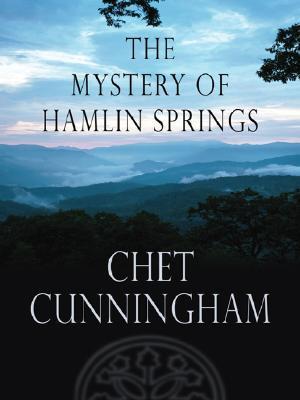 The Mystery of Hamlin Springs by Chet Cunningham | Goodreads