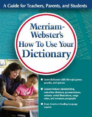 Merriam-Webster's How to Use Your Dictionary: Fun Activities for ...