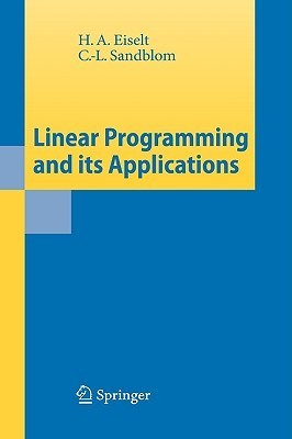 Linear Programming and its Applications by Horst A. Eiselt | Goodreads