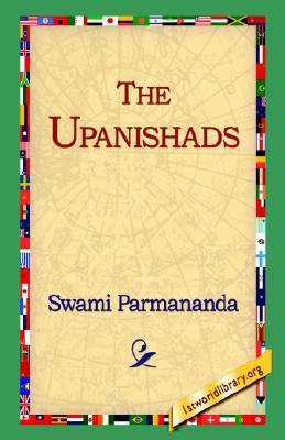 The Upanishads by Parmananda | Goodreads