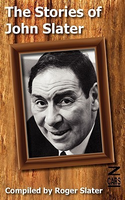 The Stories of John Slater by John Slater | Goodreads