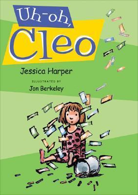 Uh-oh, Cleo by Jessica Harper | Goodreads