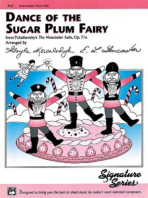 Dance of the Sugar Plum Fairy: Sheet - From the Nutcracker Suite, Op. 71a by Pyotr Ilyich ...