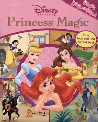 Princess Magic: First Look & Find by Publications International | Goodreads