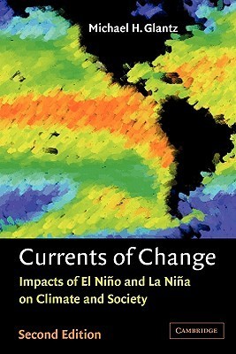 Currents of Change: Impacts of El Niño and La Niña on Climate and ...