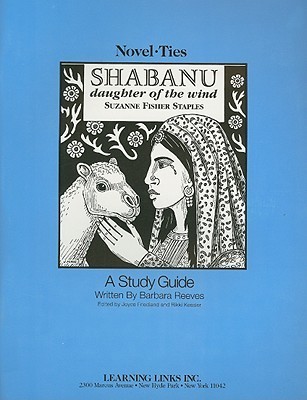Shabanu: Daughter of the Wind: a Study Guide by Suzanne Fisher Staples ...