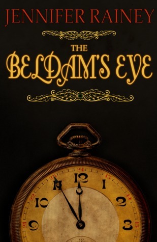 The Beldam's Eye by Jennifer Rainey | Goodreads