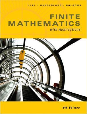 Finite Math with Applications (9th Edition) by Margaret L. Lial | Goodreads