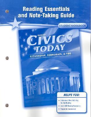 Civics Today: Citizenship, Economics, & You, Reading Essentials and ...