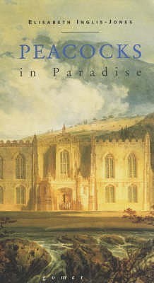 Peacocks in Paradise by Elisabeth Inglis-Jones | Goodreads