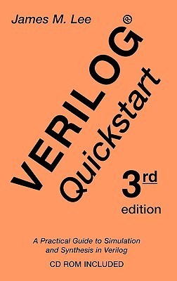 Verilog® Quickstart: A Practical Guide to Simulation and Synthesis in ...