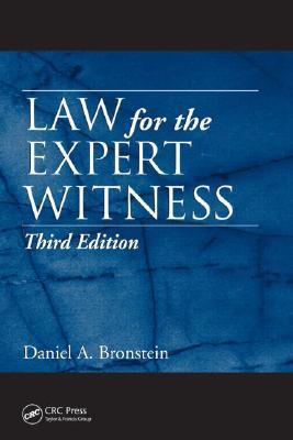 Law for the Expert Witness by Daniel A. Bronstein | Goodreads
