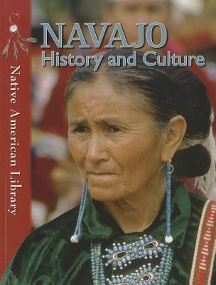 Navajo History and Culture (Native American Library) by Helen Dwyer ...