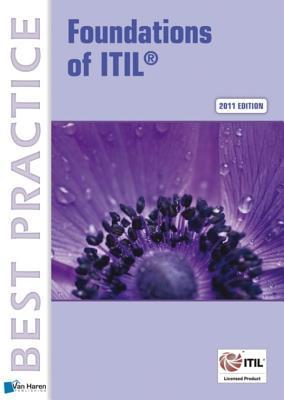 Foundations Of ITIL (Best Practice by Van Haren Publishing | Goodreads