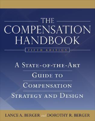 The Compensation Handbook by Lance A. Berger | Goodreads