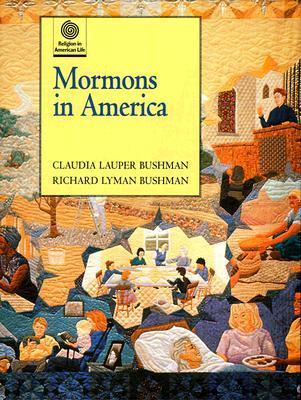 Mormons in America (Religion in American Life) by Richard L. Bushman ...