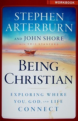Being Christian Workbook by John Shore | Goodreads