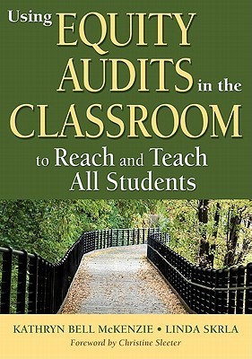 Using Equity Audits in the Classroom to Reach and Teach All Students by ...