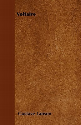 Voltaire (French Edition) by Gustave Lanson | Goodreads