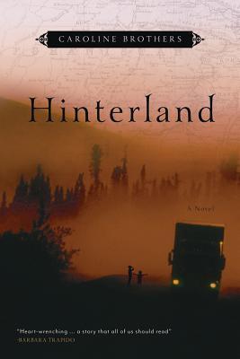 Hinterland by Caroline Brothers | Goodreads