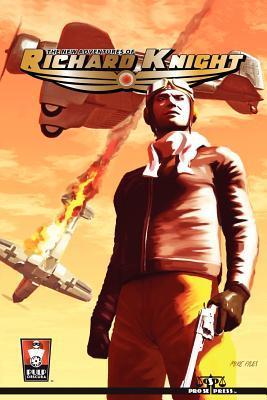 The New Adventures of Richard Knight by Tommy Hancock | Goodreads