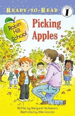 Picking Apples (Robin Hill School) by Margaret McNamara | Goodreads