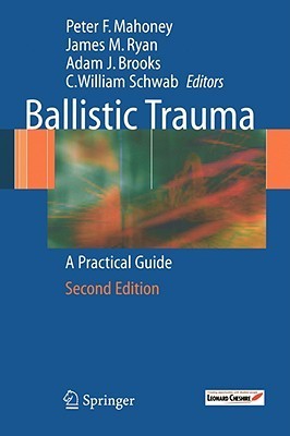 Ballistic Trauma by PETER F. ed. MAHONEY | Goodreads