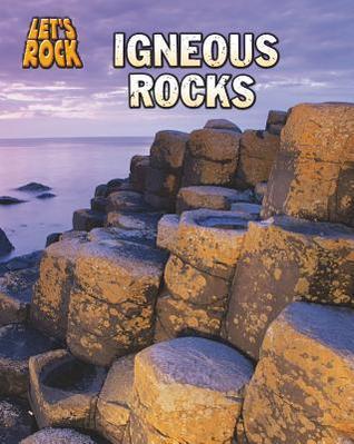 Igneous Rocks (Heinemann Infosearch: Let's Rock) by Chris Oxlade ...